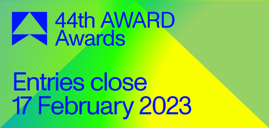 Entries for the 44th AWARD Awards close 17 Feb 2023 - News - AWARD